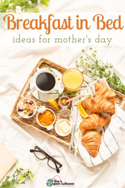 15 Easy Mother's Day Breakfast in Bed Recipes and FREE Printable Menu